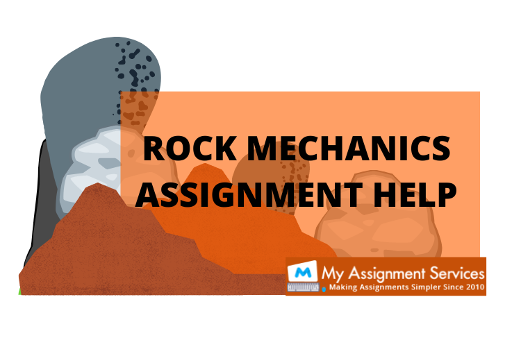 Rock Mechanics Assignment Help Online in Australia by Experts