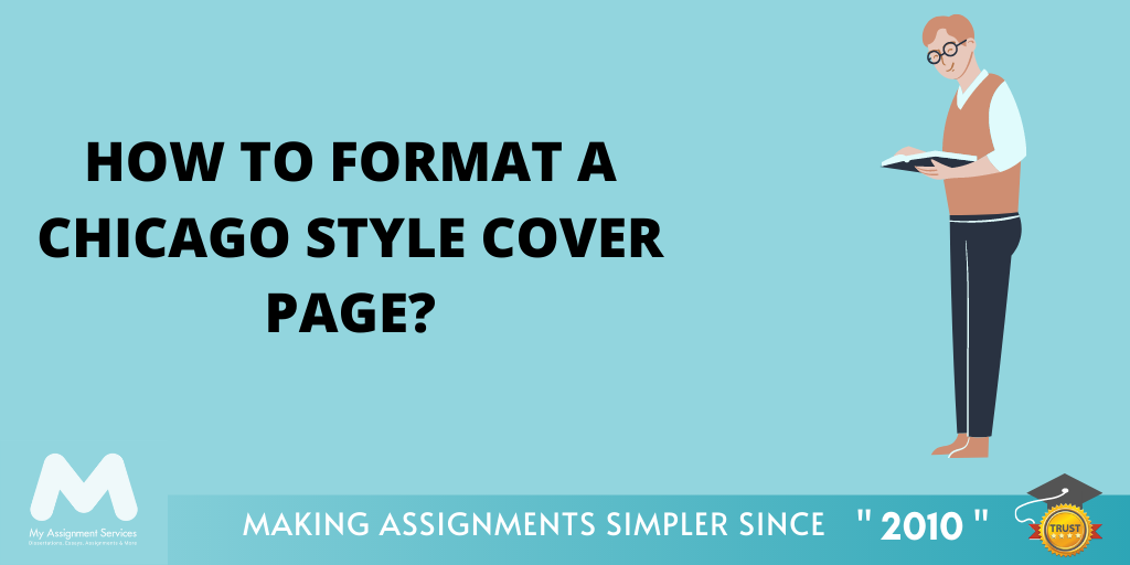 How to Format a Chicago Style Cover Page | My Assignment Services